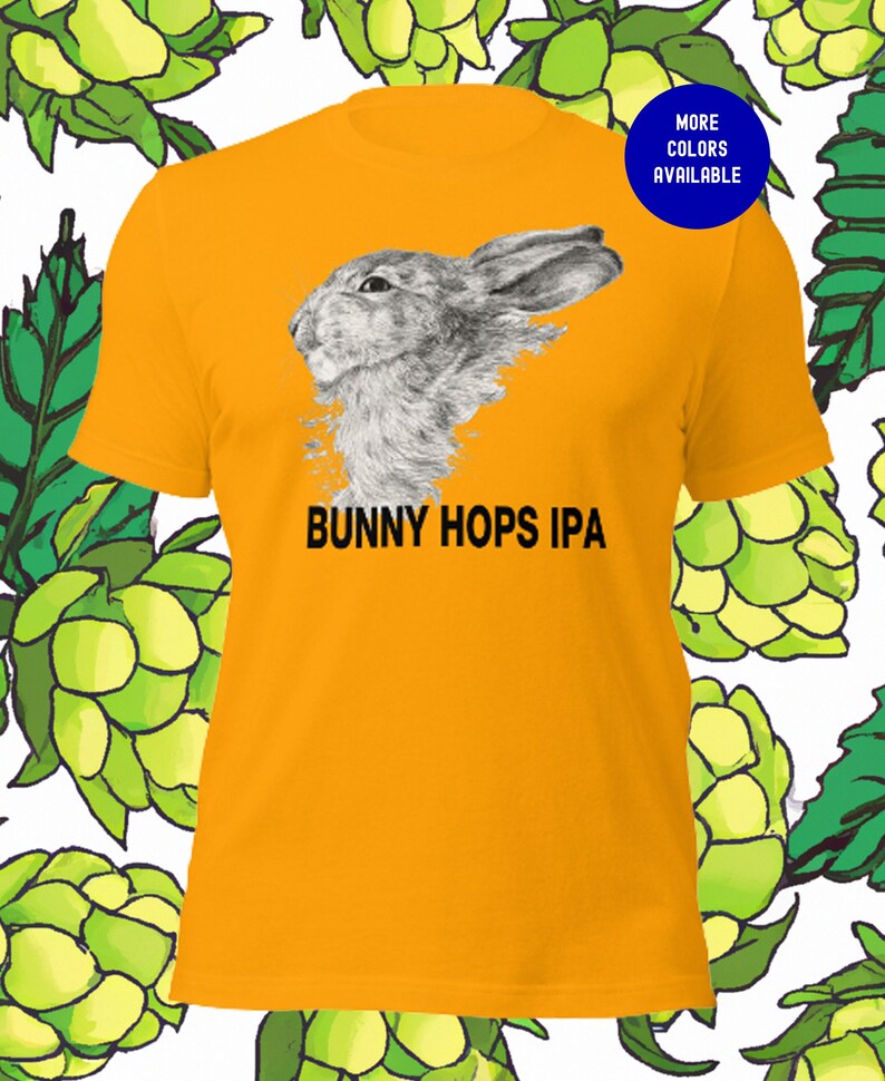Bunny Shirt IPA Shirt Bunny Hops Shirt Rabbit Shirt Bunnies Bunny el ...