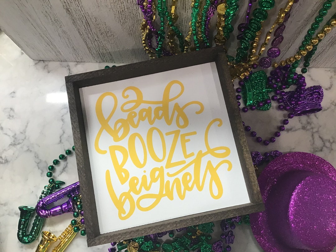 Mardi Gras Sign | Beads, Booze and Beignets Sign | Wood Sign Tier Tray ...