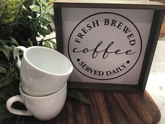 FRESH BREWED COFFEE Wood Sign Wood Sign Tiered Tray Sign | Etsy