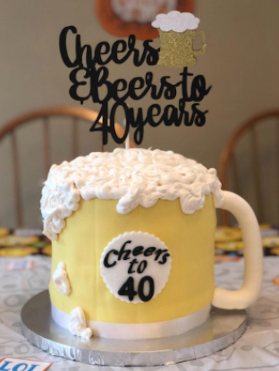 Cheers And Beers 40th Birthday Cake Topper 40th Party Banner Etsy