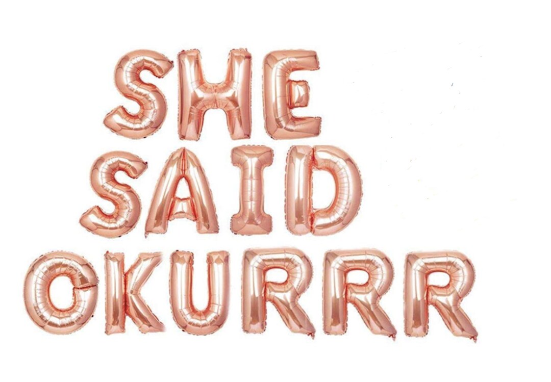 SHE Said OKURRR Balloons Rose Gold Letters Banner Bachelorette - Etsy