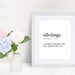 Siblings Definition Wall Art DIY Definition Print Dictionary Art - Etsy