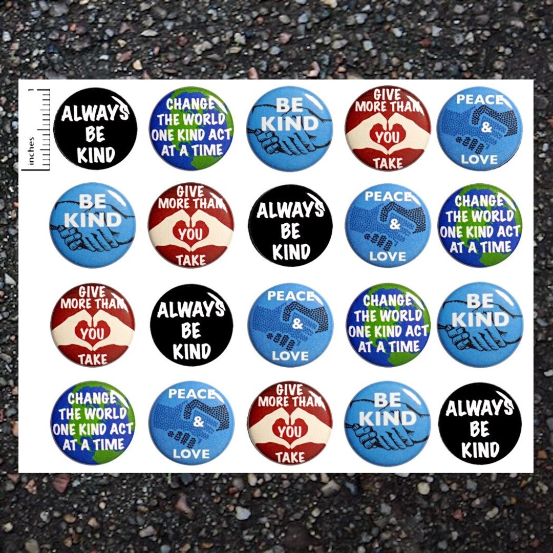 Kindness Buttons, 20 Pack, Positive Pinback Buttons, Be Kind, Pin Back ...