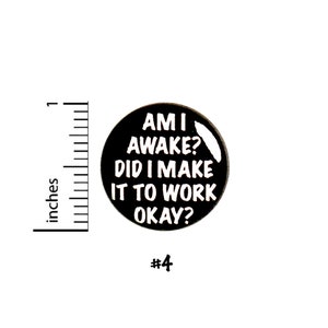 Funny Work Backpack Pins or Fridge Magnets Late to Work - Etsy