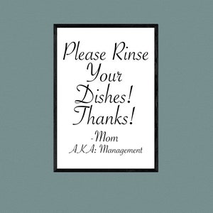 Rinse Your Dishes, Printable Sign, Wash Your Dishes, Funny Kitchen Sign ...