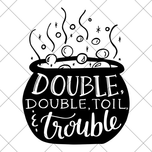Double Double Toil and Trouble - Etsy