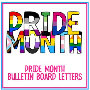Pride Month Bulletin Board Letters Display | LGBTQIA+ Flag Printables ...