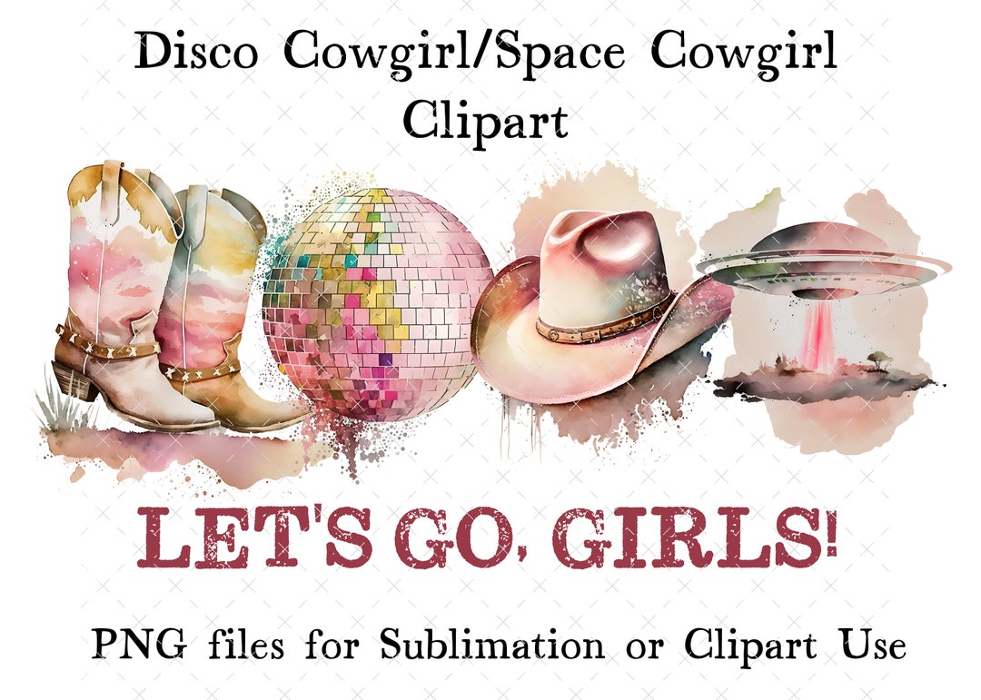 Disco Cowgirl Bachelorette | Disco Let's Go Girls Cow Girl PNG Digital ...