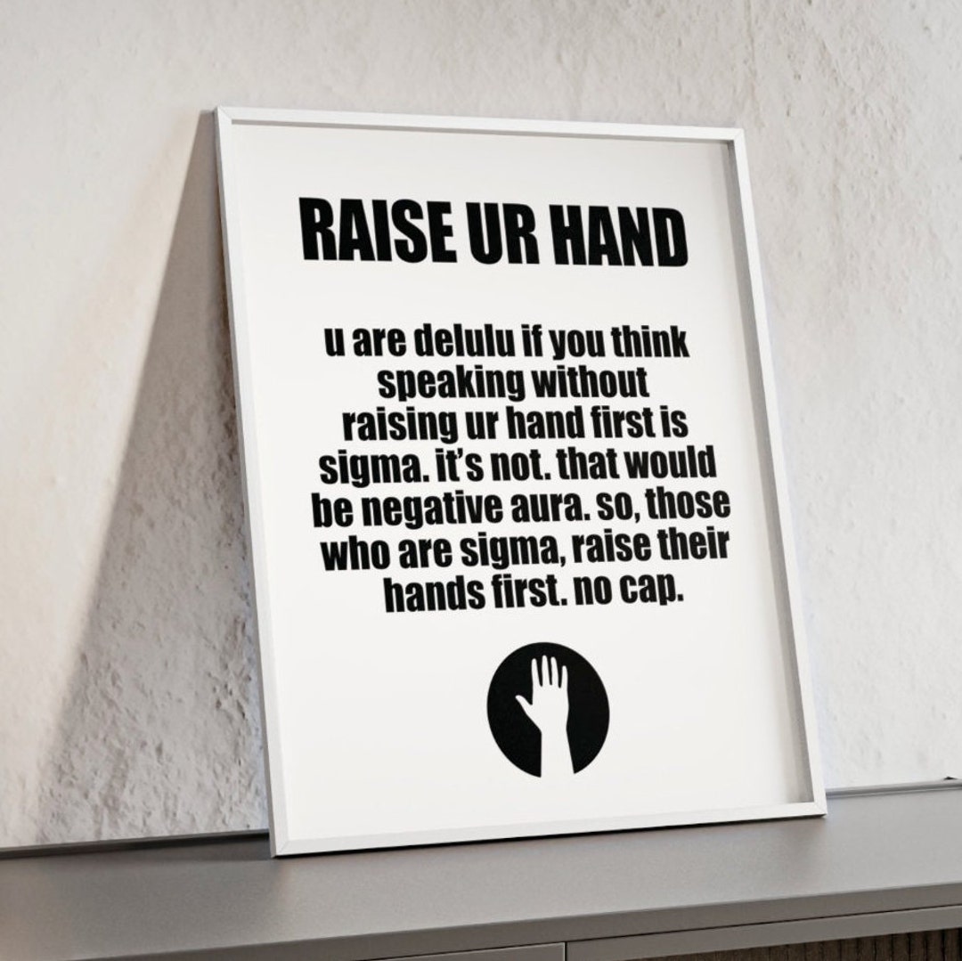 Funny Classroom Poster High School Middle School Teacher Raise Your ...