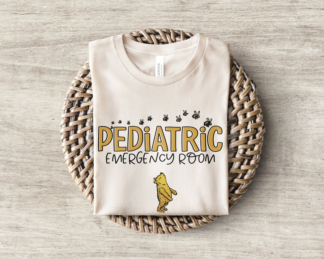 Pediatric ER Nurse Shirt | Winnie the Pooh Pediatrics Emergency Room RN ...