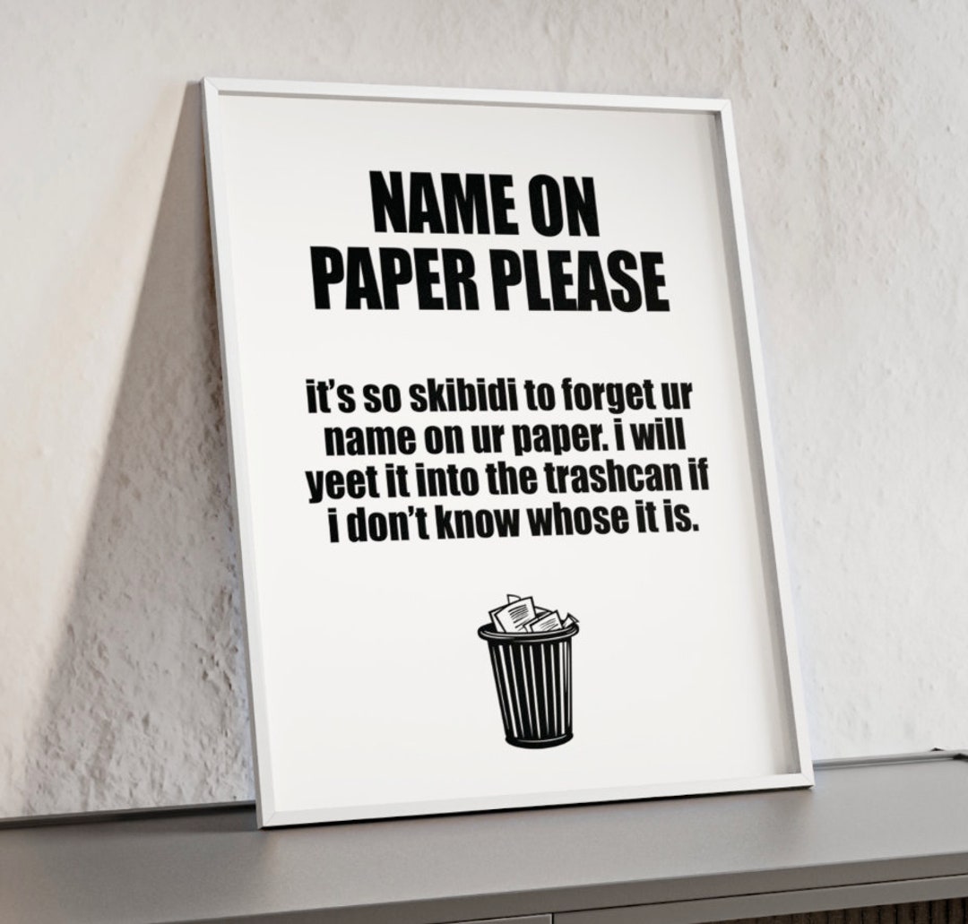 Funny Classroom Poster | High School Middle School Teacher Put Name on ...