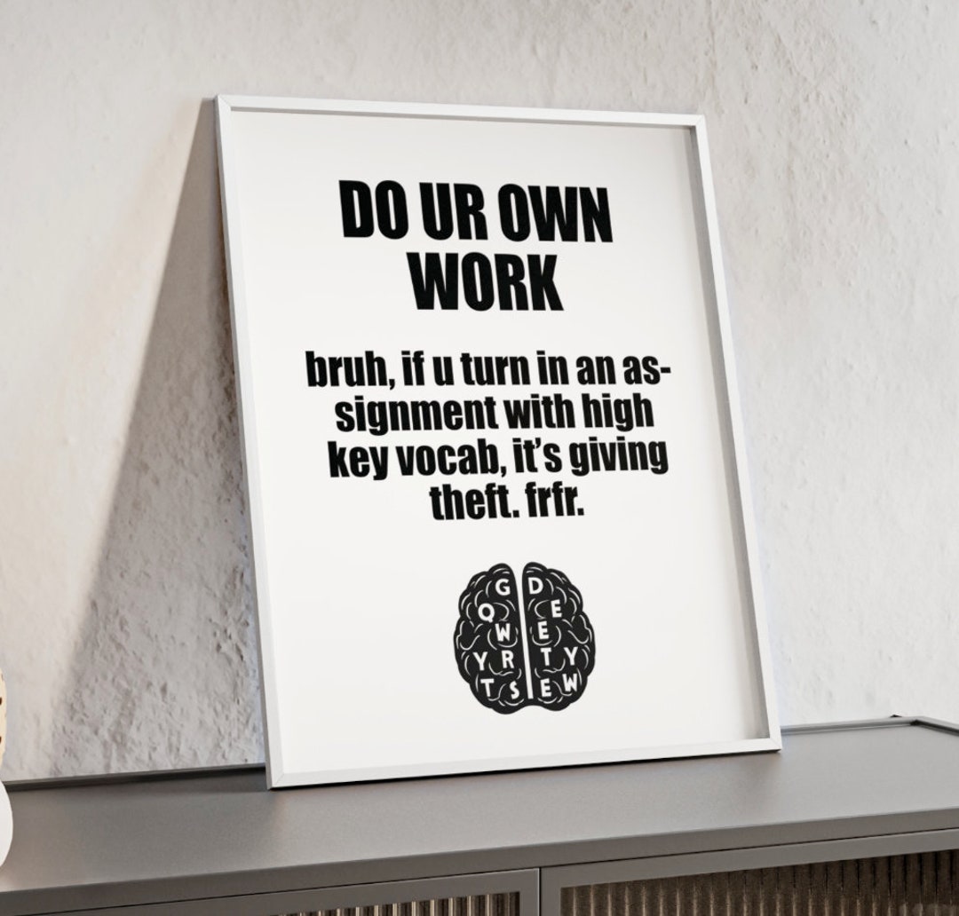 Funny Classroom Poster High School Middle School Teacher Do Your Own ...