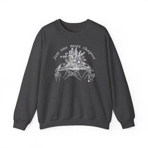 ASL Reading Sweatshirt | Just One More Chapter Deaf Shirt | Sign ...
