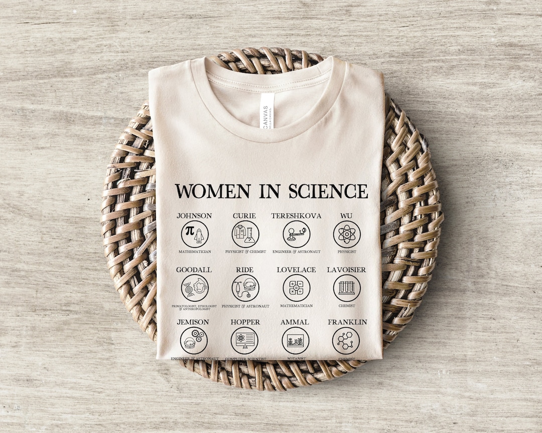 Women in Science Shirt STEAM STEM Female Teacher Scientist Tshirt ...