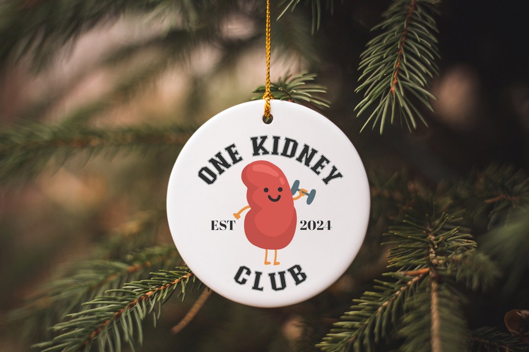 Custom One Kidney Club Ornament Removed Kidney Surgery Funny Christmas ...