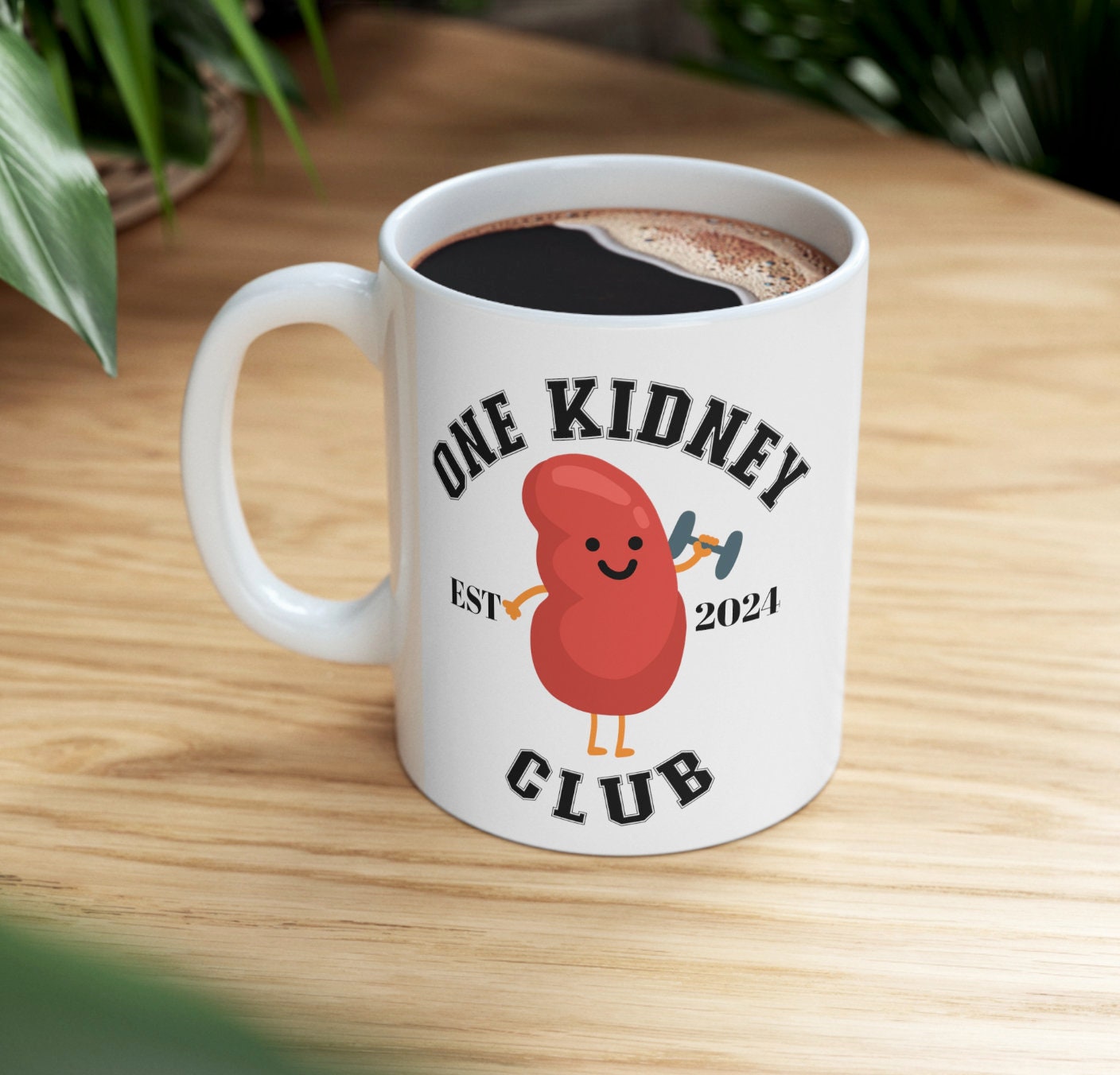 Custom One Kidney Club Mug | Funny Kidney Surgery Coffee Cup ...