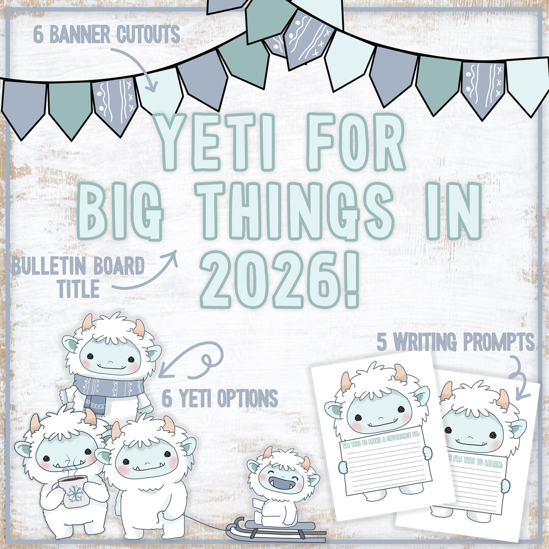 Yeti New Year Bulletin Board Decor | Yeti for Big Things in 2026 ...
