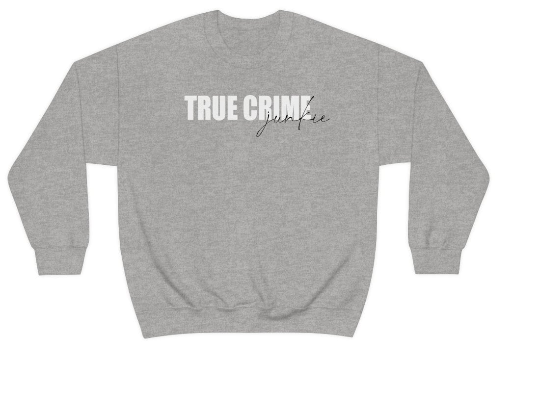 True Crime Sweatshirt | Criminal True Crime Junkie Shirt | Crime Show ...