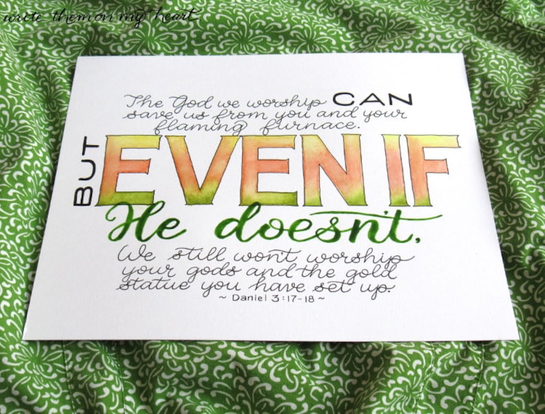 Daniel 3:17-18 Even If Scripture Art Printable Bible Verse | Etsy