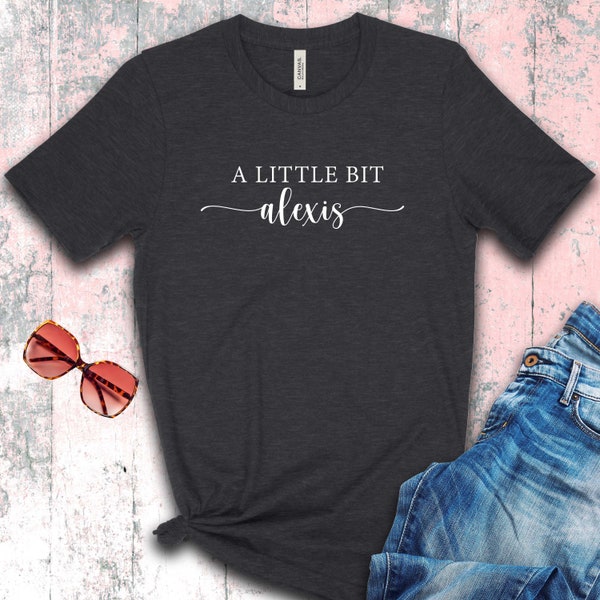 A Little Bit Alexis Svg - Etsy