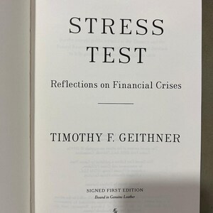 Easton Press Stress Test - Timothy F. Geithner SIGNED 1st Edition W ...