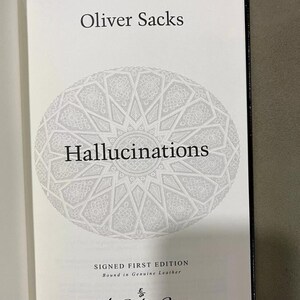 Easton Press Hallucinations - Oliver Sacks SIGNED 1st Edition W / COA - Etsy