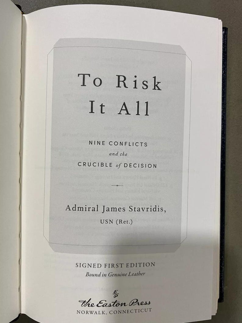 Easton Press to Risk It All by James Stavridis SIGNED 1st Ed W/ COA - Etsy