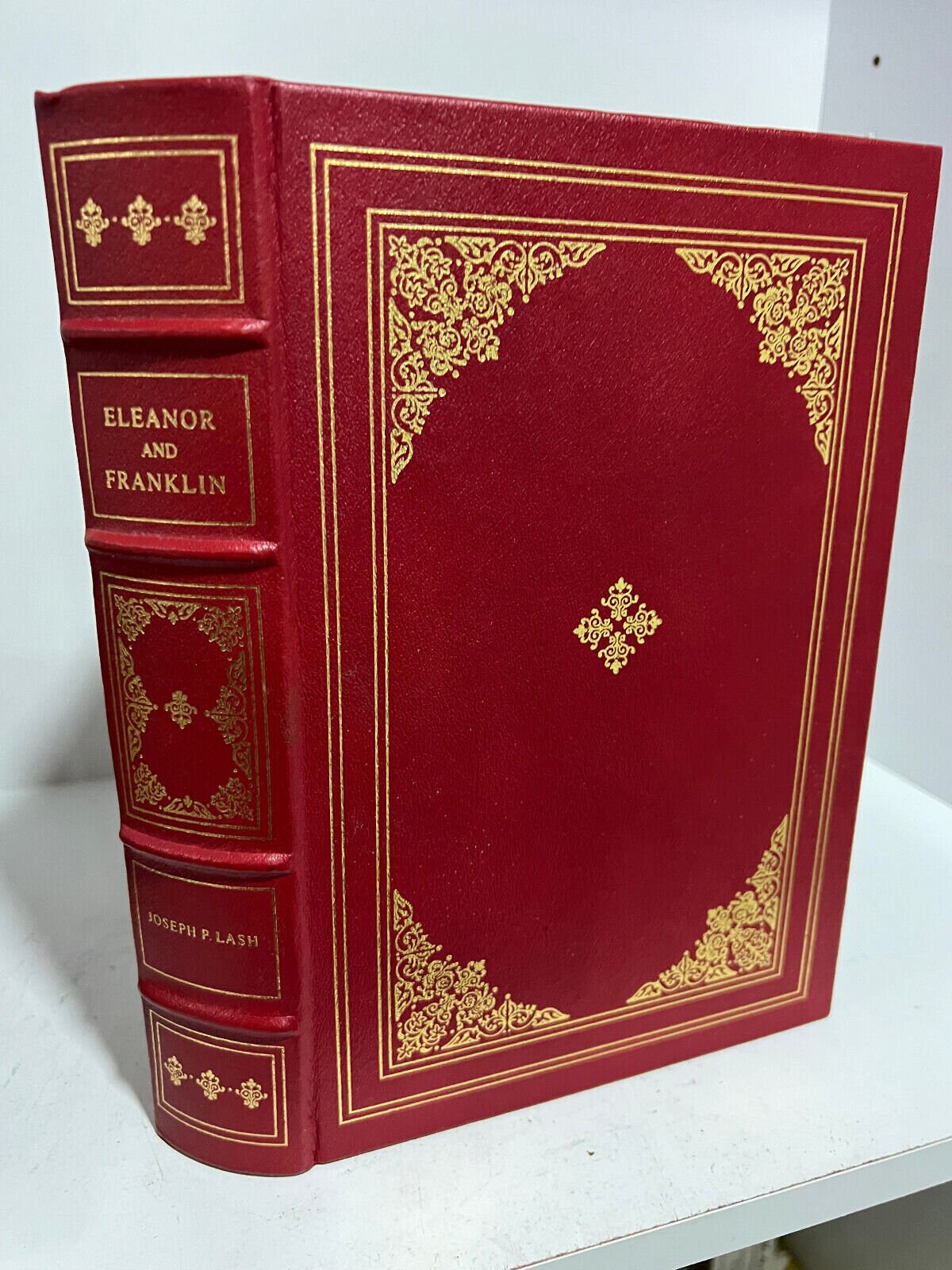 Franklin Library Eleanor and Franklin Joseph Lash Pulitzer Prize 1st Ed ...