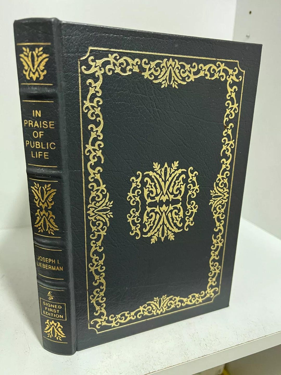 Easton Press in Praise of Public Life - Joe Lieberman SIGNED 1st Ed W ...