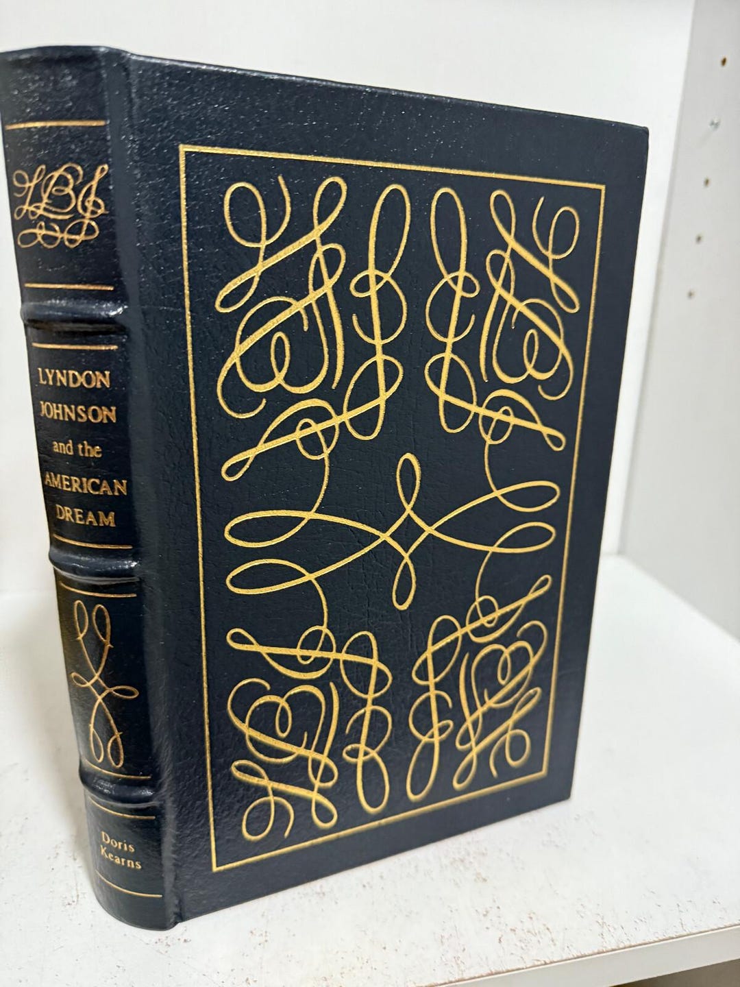 Easton Press Lyndon Johnson and the American Dream Presidents Library ...