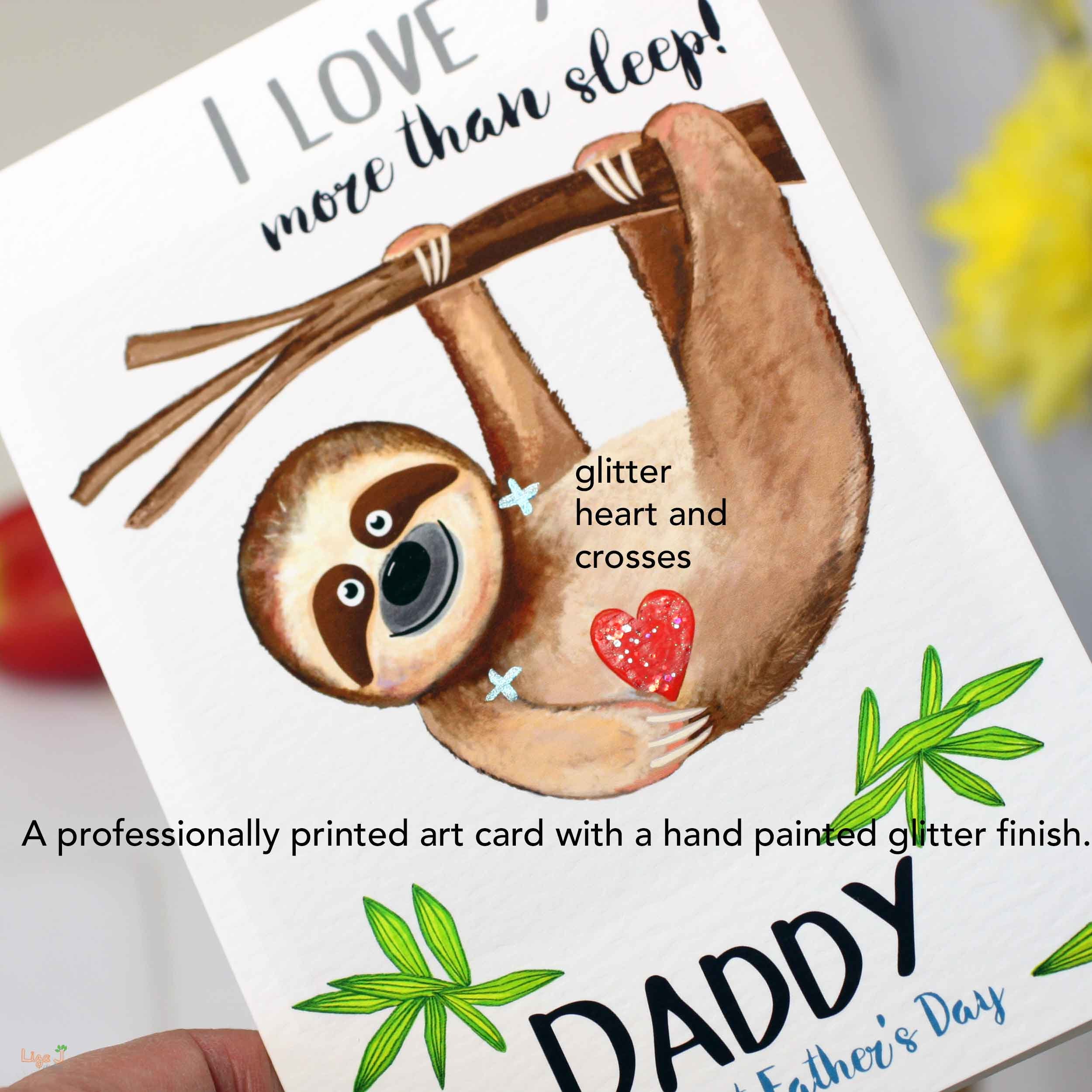 Sloth 1st Father's Day Card / First Father's Day / I love you more than ...