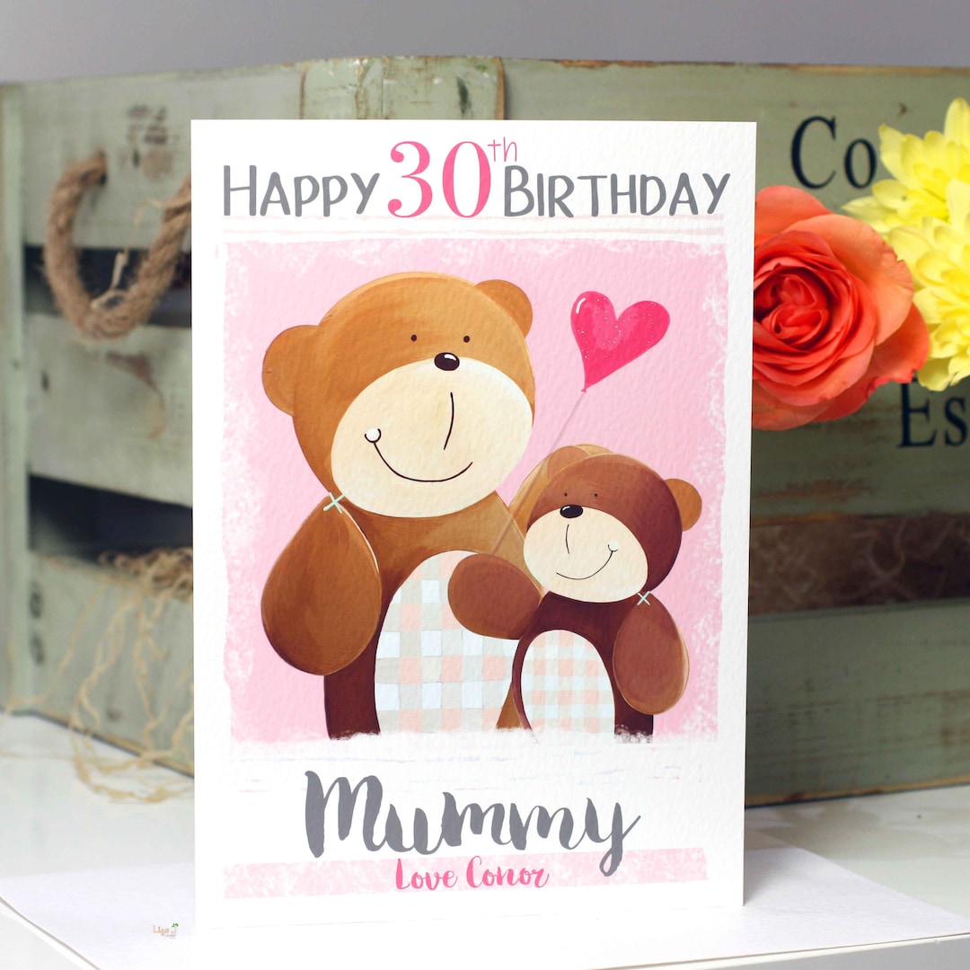 Personalised Mummy Bear 30th Birthday Card / Teddy Mum, Mother, Mommy ...