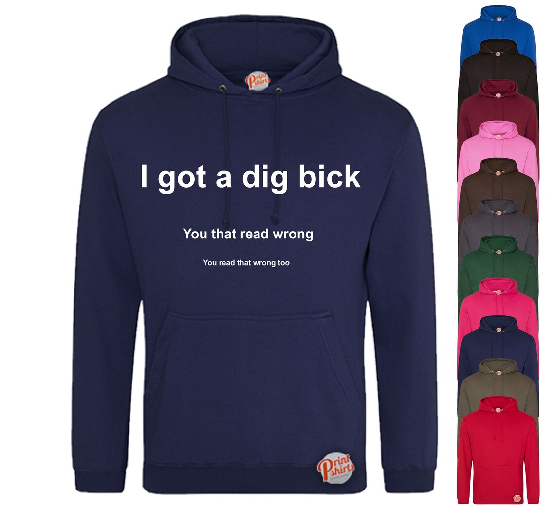 I Got A Big Bick Funny Rugby Unisex Hoodie Joke Gift Dad - Etsy