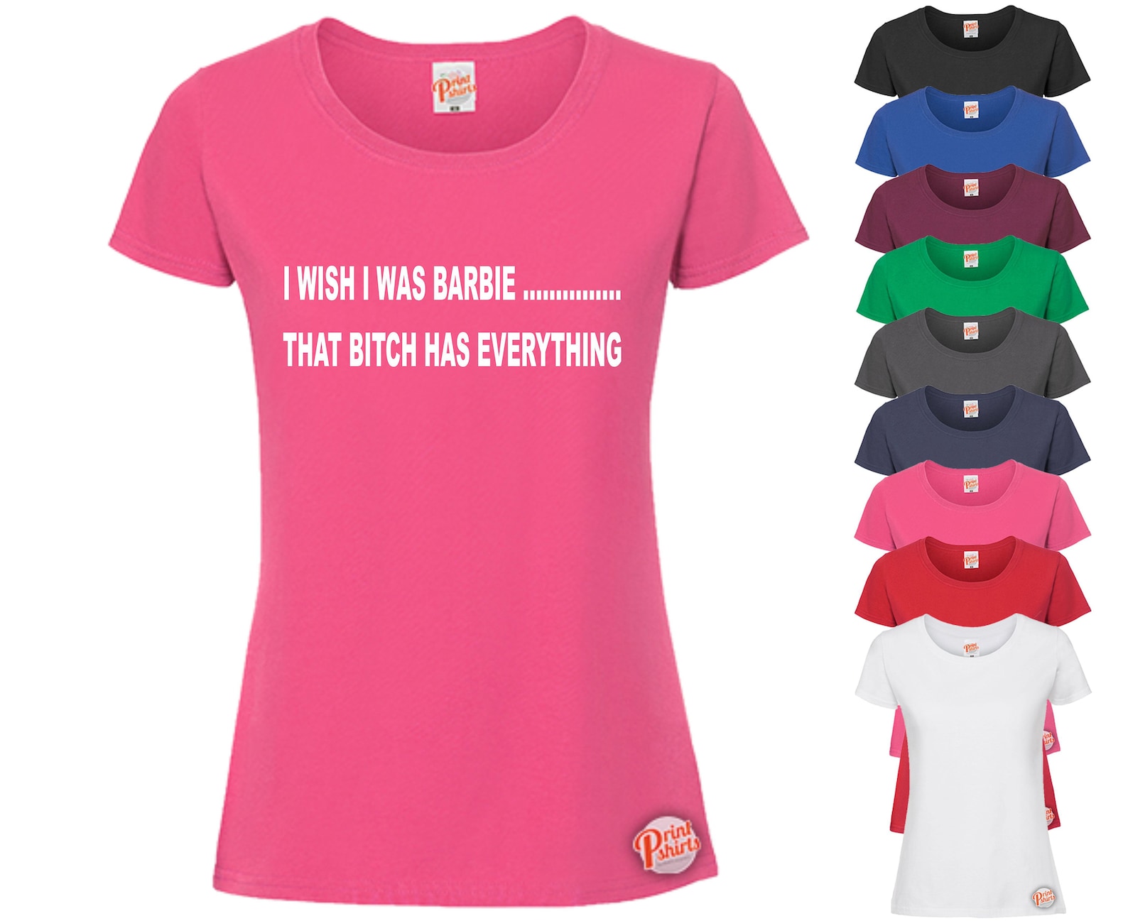 I Wish I Was Barbie That Bitch Has Everything Funny Ladies - Etsy UK