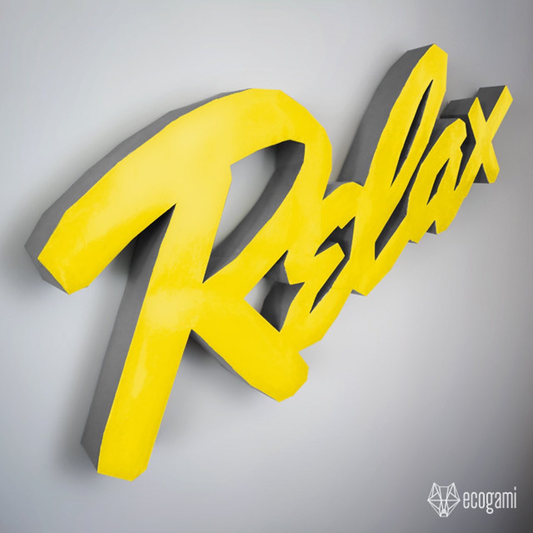 Relax Sign Papercraft Sculpture, Printable 3D Puzzle, Papercraft Pdf ...