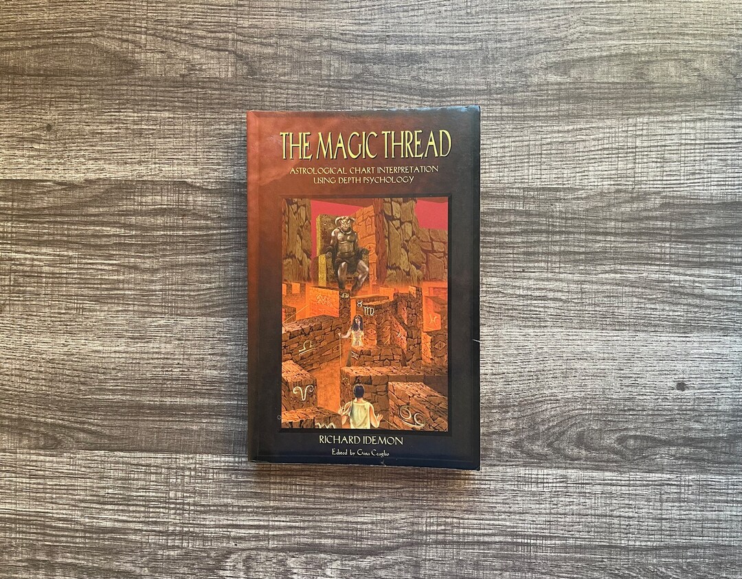 The Magic Thread: Astrological Chart Interpretation Using Depth ...