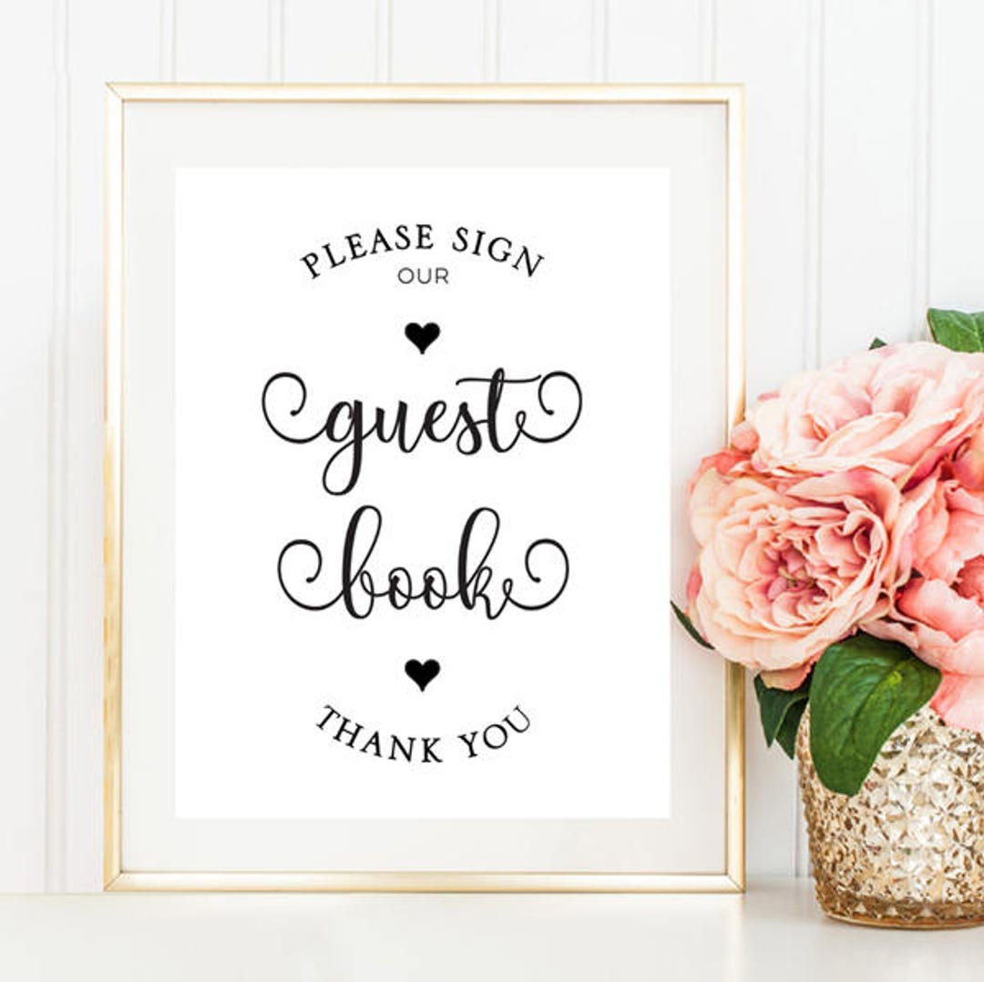 Guest Book Sign, Please Sign Our Guest Book, Printable Guest Book Sign ...