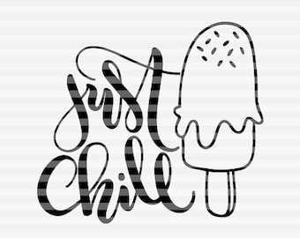 Chill svg | Etsy