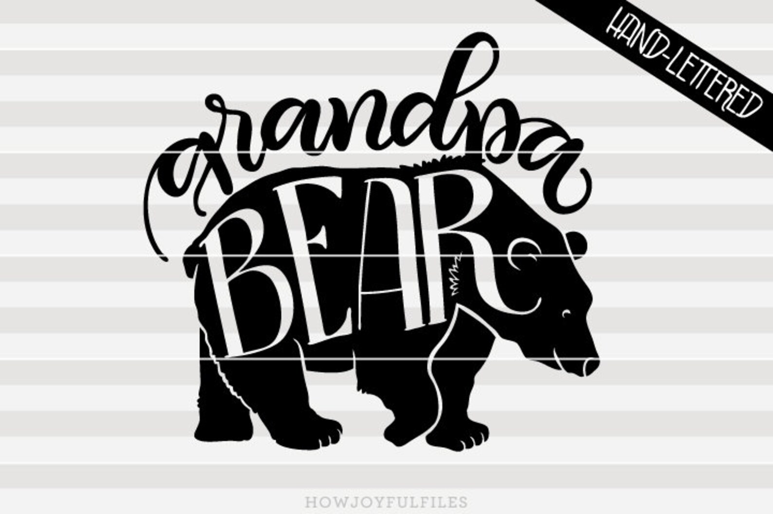 Grandpa Bear Svg Pdf Dxf Hand Drawn Lettered Cut File Etsy