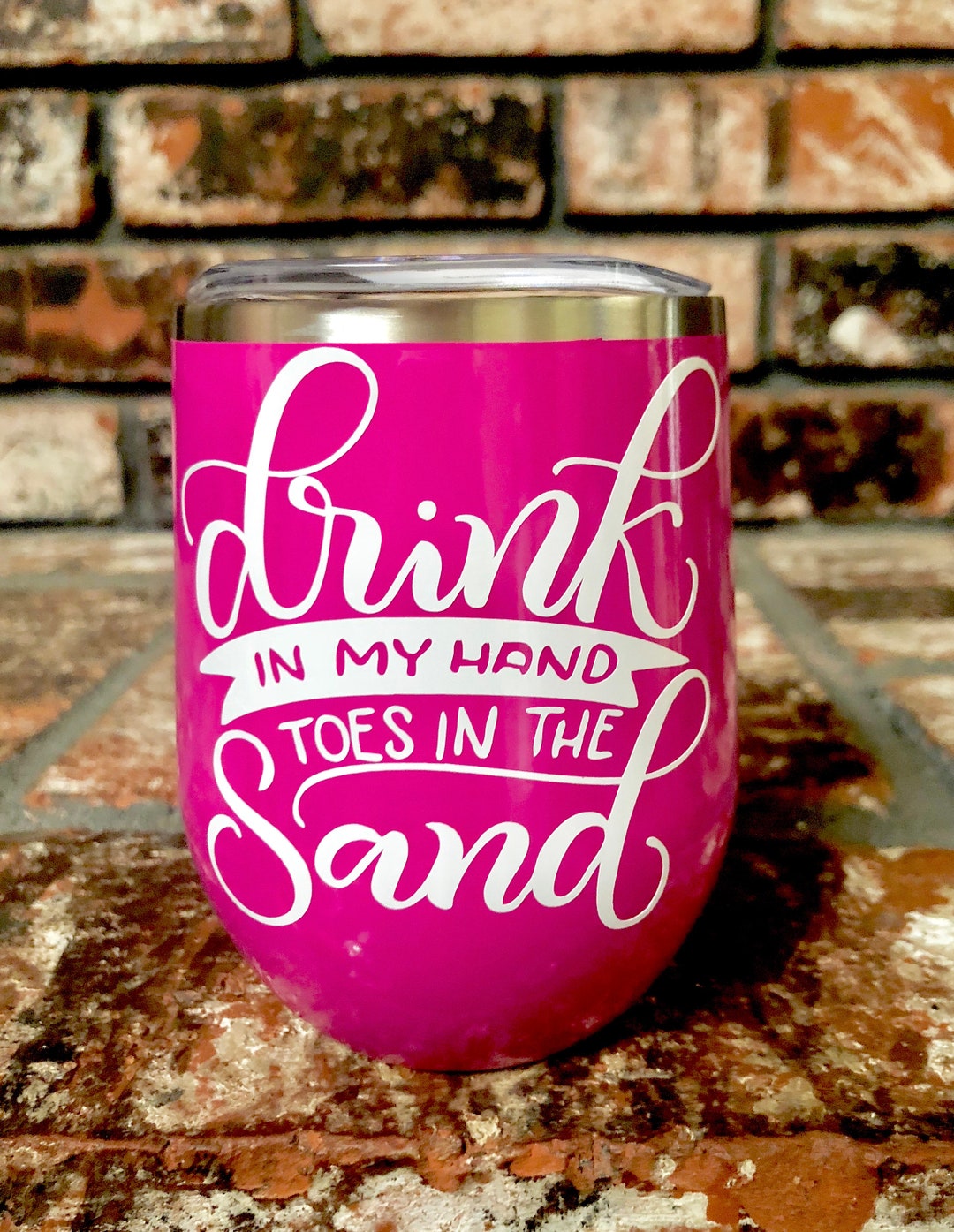 DRINK IN My HAND, Toes in the Sand, Wine Tumbler, Summer Wine Tumbler ...