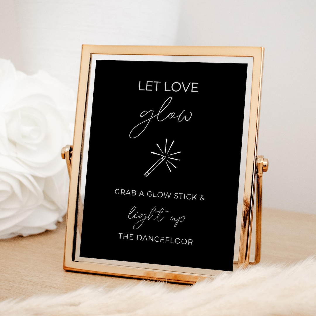 Black Let Love Glow Sign, Print Wedding Sparkle Stick Decor, Editable ...