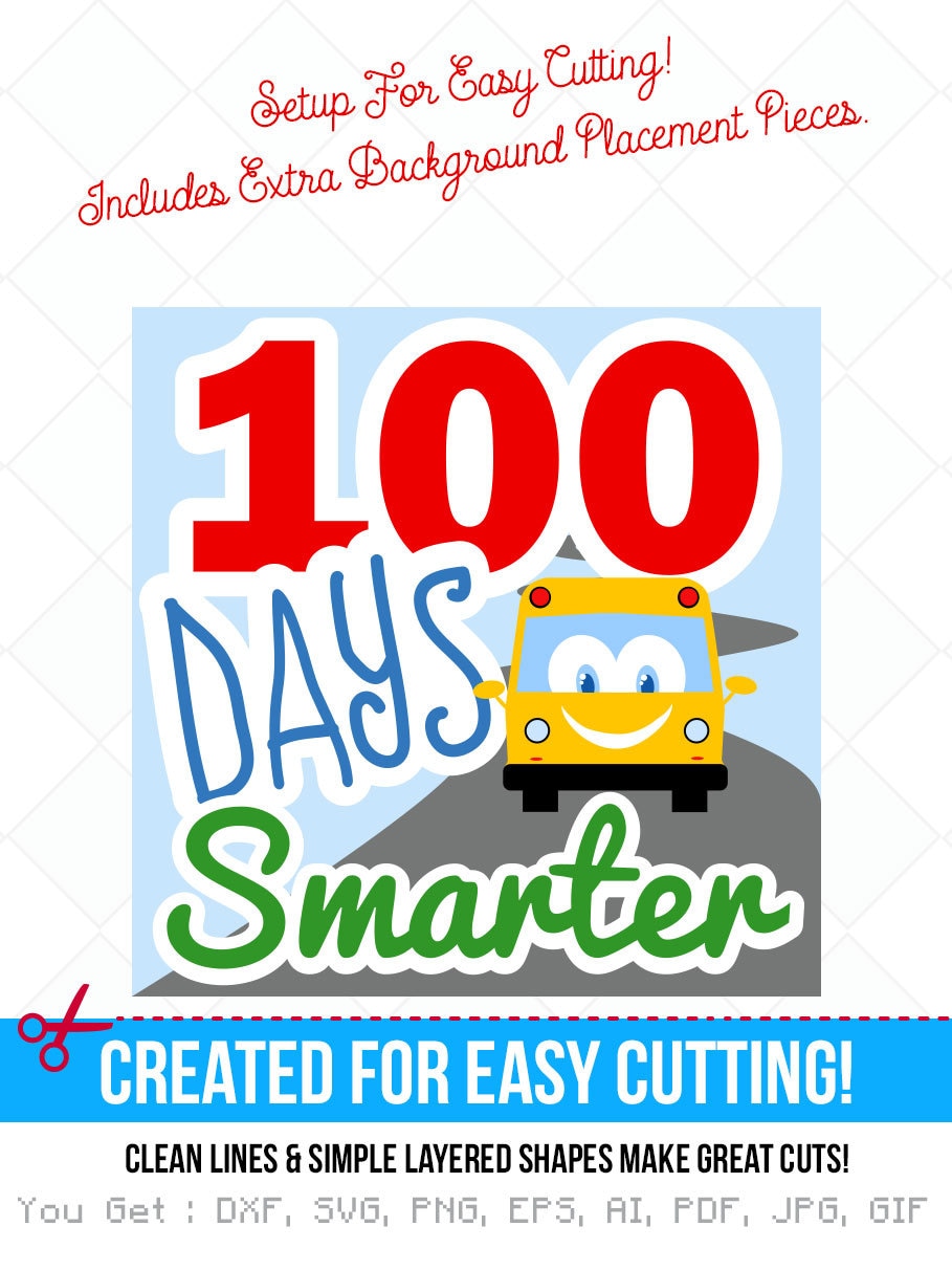 100 Days Smarter Svg, 100 Days Svg, Jpg, Png, Eps, Ai Cutting Files ...