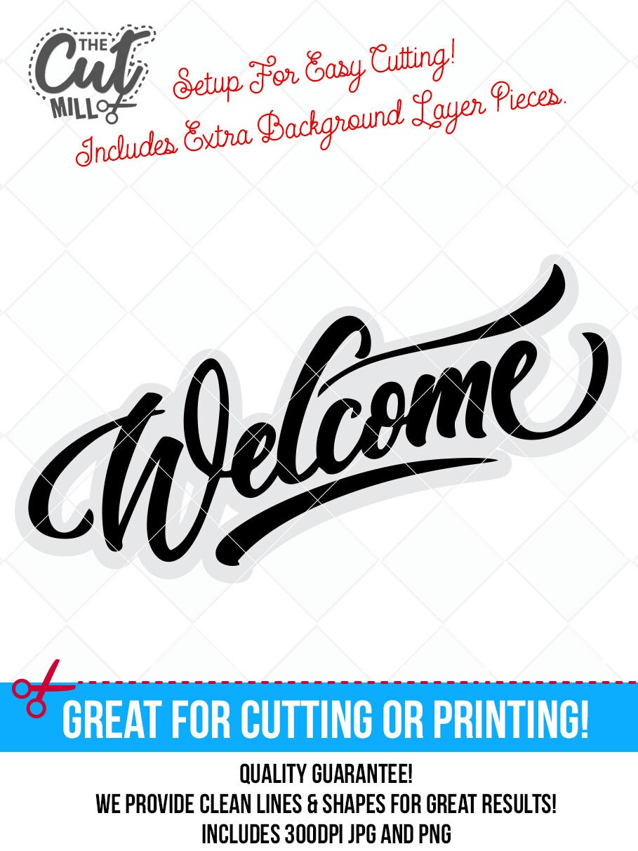 Welcome Svg, Welcome Dxf, Cut File, Cutting Files, Clip Art, Printable ...