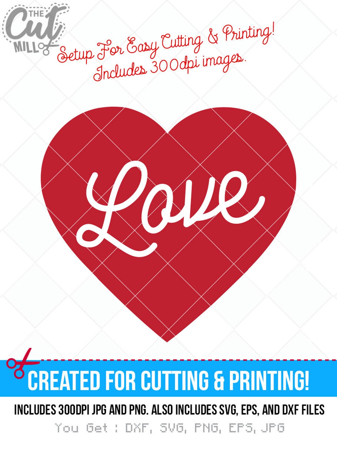 Heart With Love Svg File, Valentines Day Svg, Cutting Files and 300dpi ...