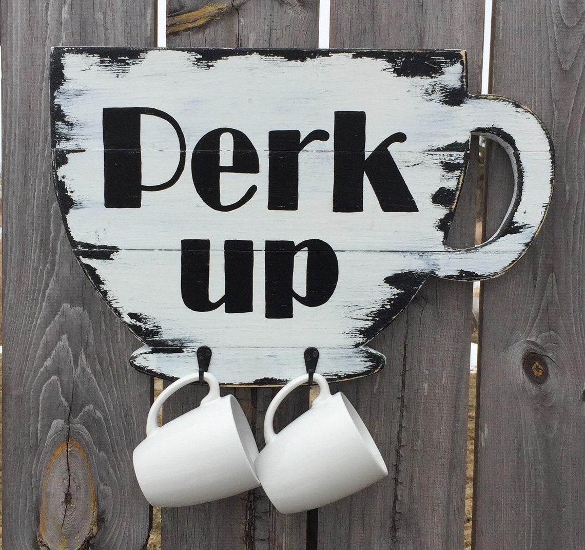 Perk Up Coffee Cup Sign/Wooden Coffee Sign with hooks/Coffee | Etsy