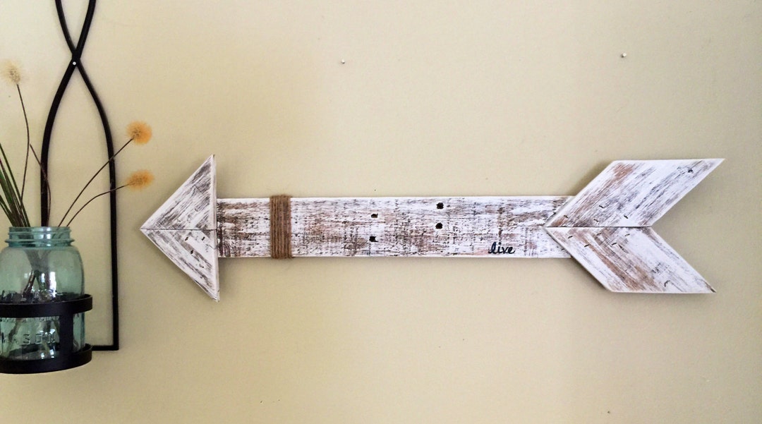 Reclaimed Wood "live" Arrow, Wooden Arrow/inspirational Sign/gallery ...