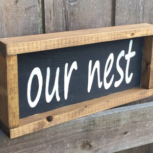 Our Nest Sign/our Nest Wooden Sign/rustic Wooden Sign/framed Wood Sign ...