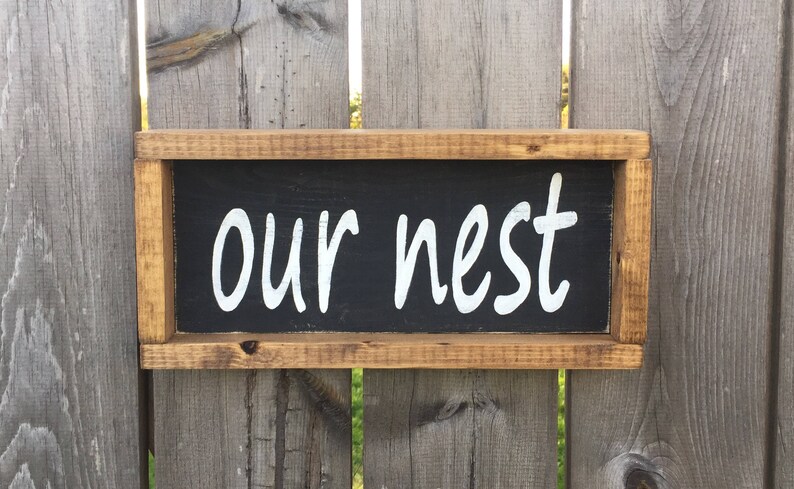 Our Nest Sign/our Nest Wooden Sign/rustic Wooden Sign/framed Wood Sign ...