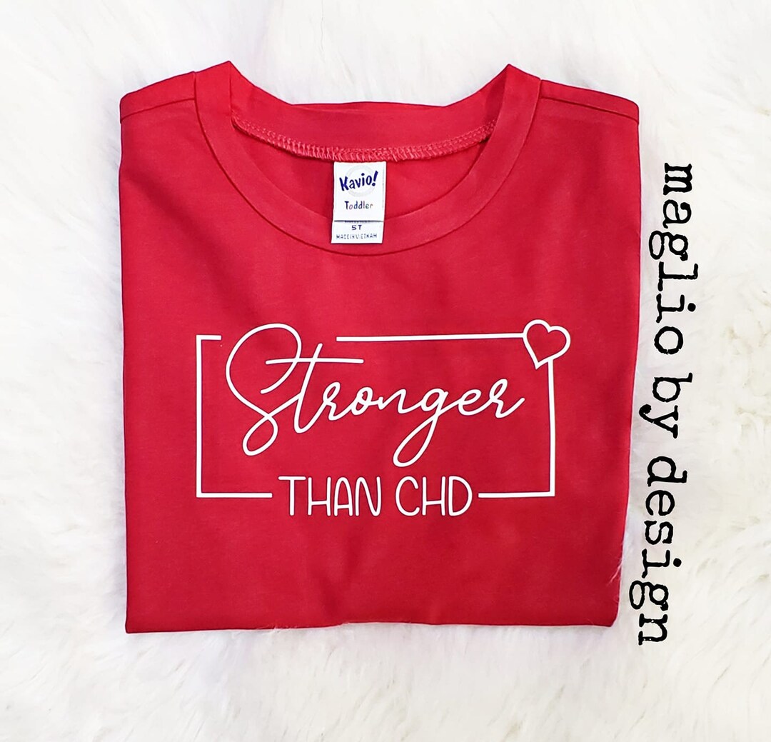 Stronger Than Chd | Chd Shirt | CHD Awareness Shirt | Heart Warrior ...