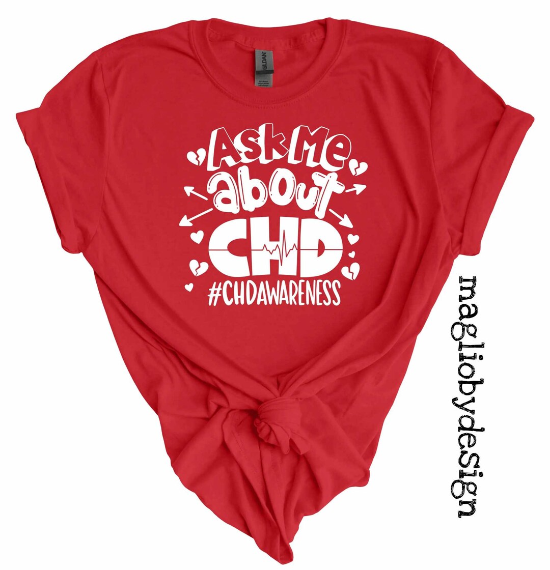 Ask Me About Chd Tshirt | CHD Awareness Tshirts | CHD Gear | Heart ...
